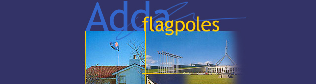 Adda Flagpoles Pty Ltd - Masts & Flagpoles Moorebank | Yellow Pages®